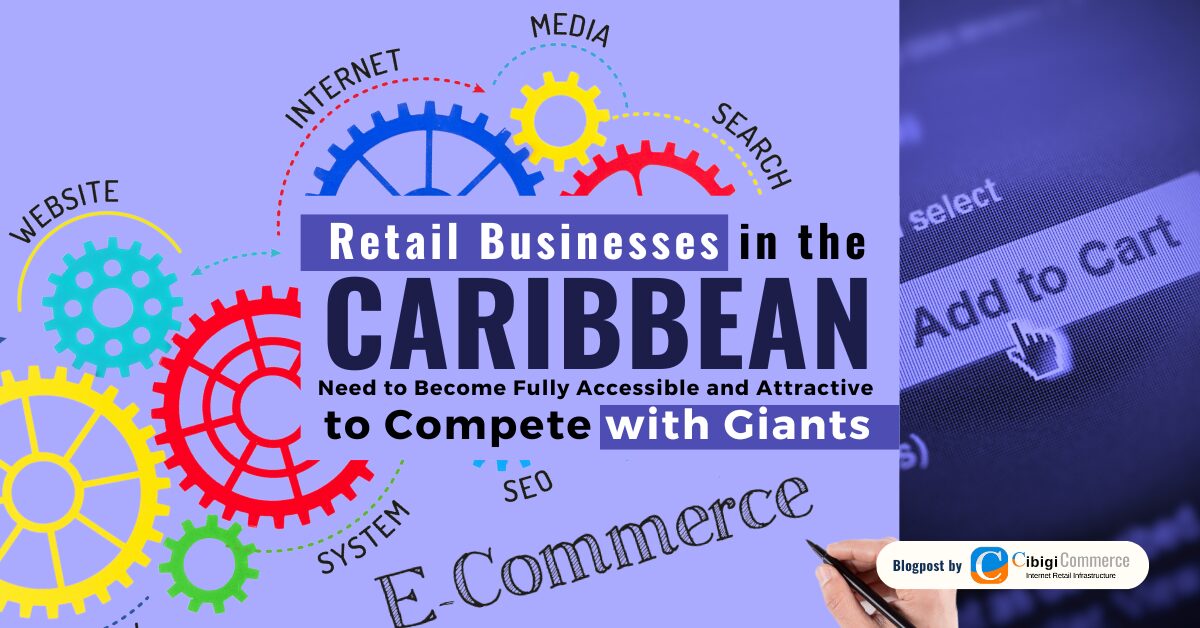 Retail Businesses in the Caribbean Need to Become Fully Accessible and ...